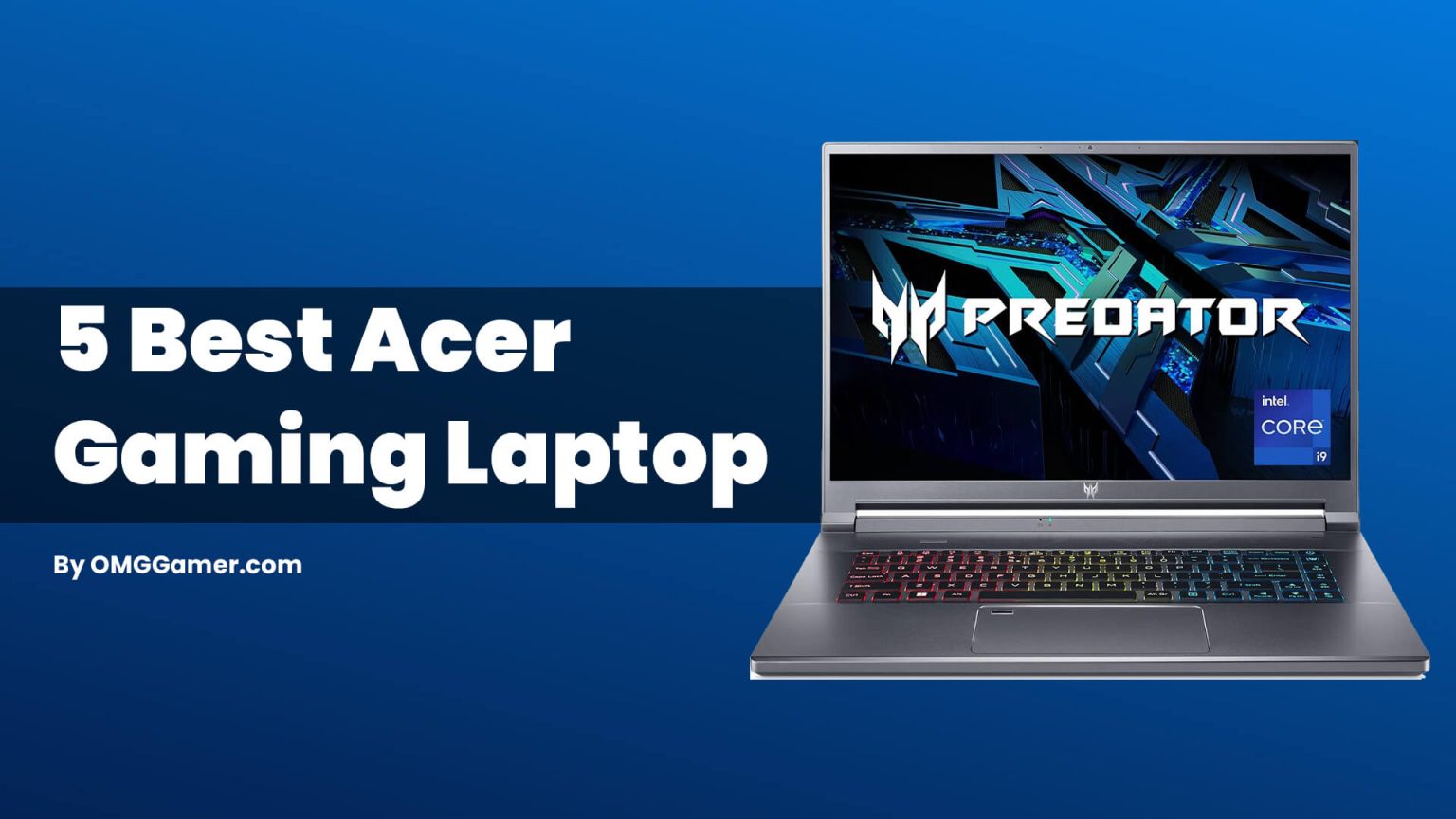 5 Best Acer Gaming Laptop in 2025 [Gamers Choice]